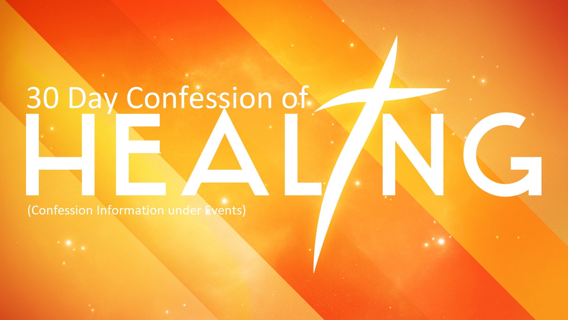 30 Day Confession We Believe – We Receive Our Healing Today is “JESUS ...